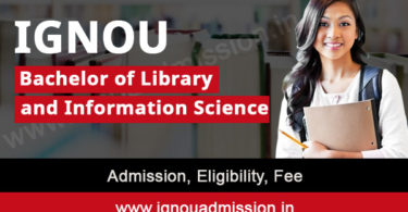 IGNOU Bachelor of Library and Information Science (BLIS) Courses ...