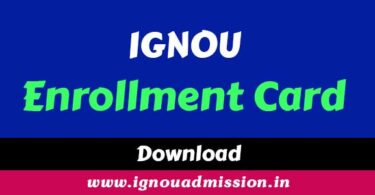 IGNOU Enrollment Number Status | IGnouAdmission.In