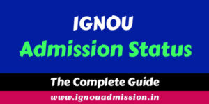 IGNOU Admission Status by Username and Password
