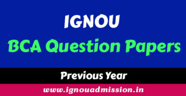 IGNOU Previous Year Question Papers - IGNOU Admission