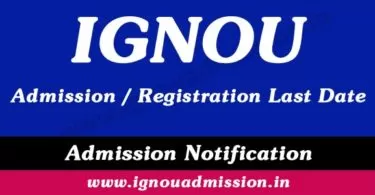 IGNOU Registration 2024 - Application, Status, Last Date